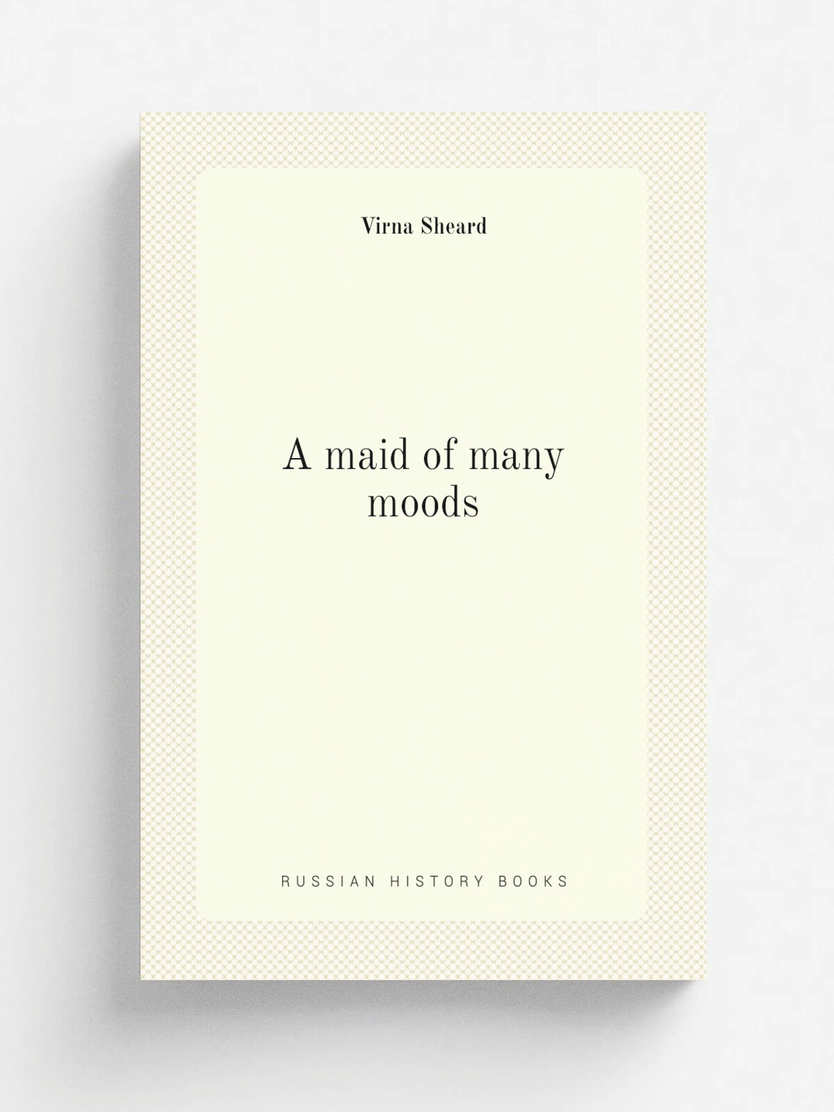 A maid of many moods