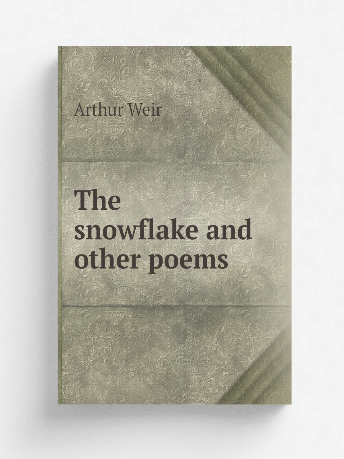 The snowflake and other poems