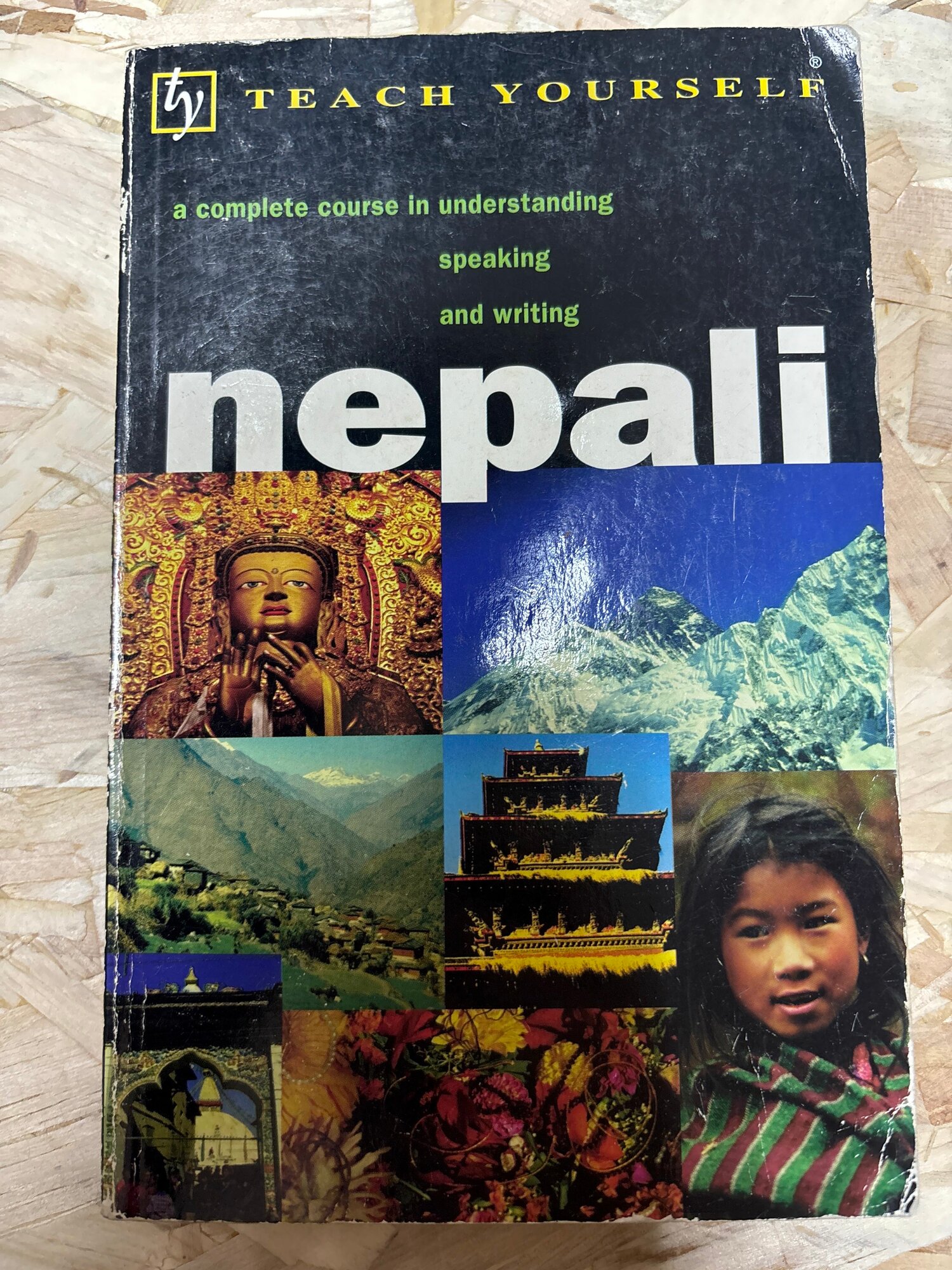 Teach Yourself Nepali Complete/ Научи себя: полный курс по пониманию, говорению и письму на непальском языке
