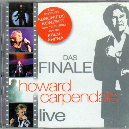 Компакт-диск Warner Howard Carpendale – Das Finale - Howard Carpendale - Live