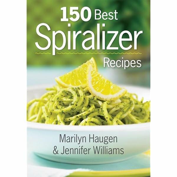 150 Best Spiralizer Recipes，Reprinted paperback book