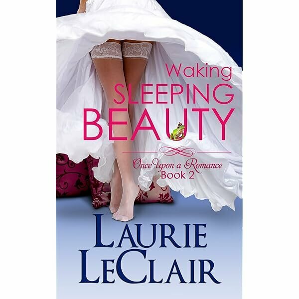 Waking Sleeping Beauty (Once Upon A Romance Series Book 2)，Reprinted paperback book