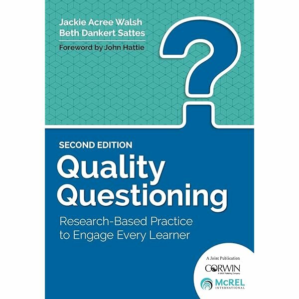 Quality Questioning: Research-Based Practice to Engage Every Learner，Reprinted paperback book