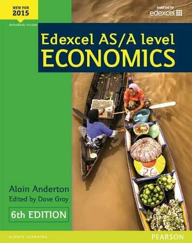 Edexcel AS/A Level Economics Student book + Active Book - Edexcel GCE Economics 2015