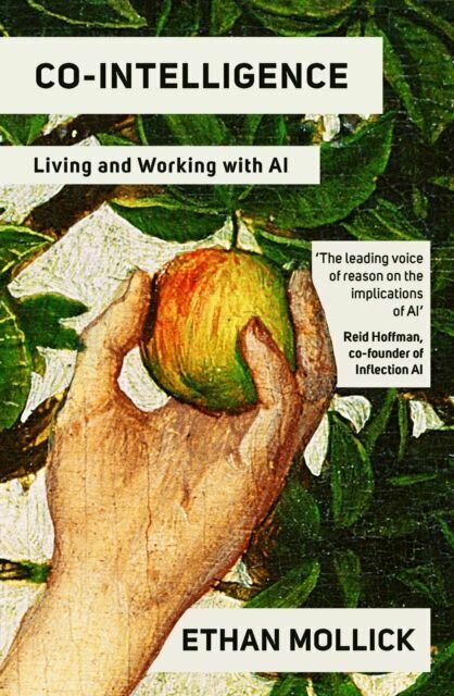 Co-Intelligence Ethan Mollick 9780753560778 Reprinted books