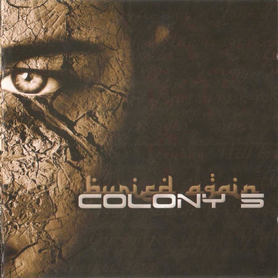 Компакт-диск Colony 5 — Buried Again (RU)(CD)
