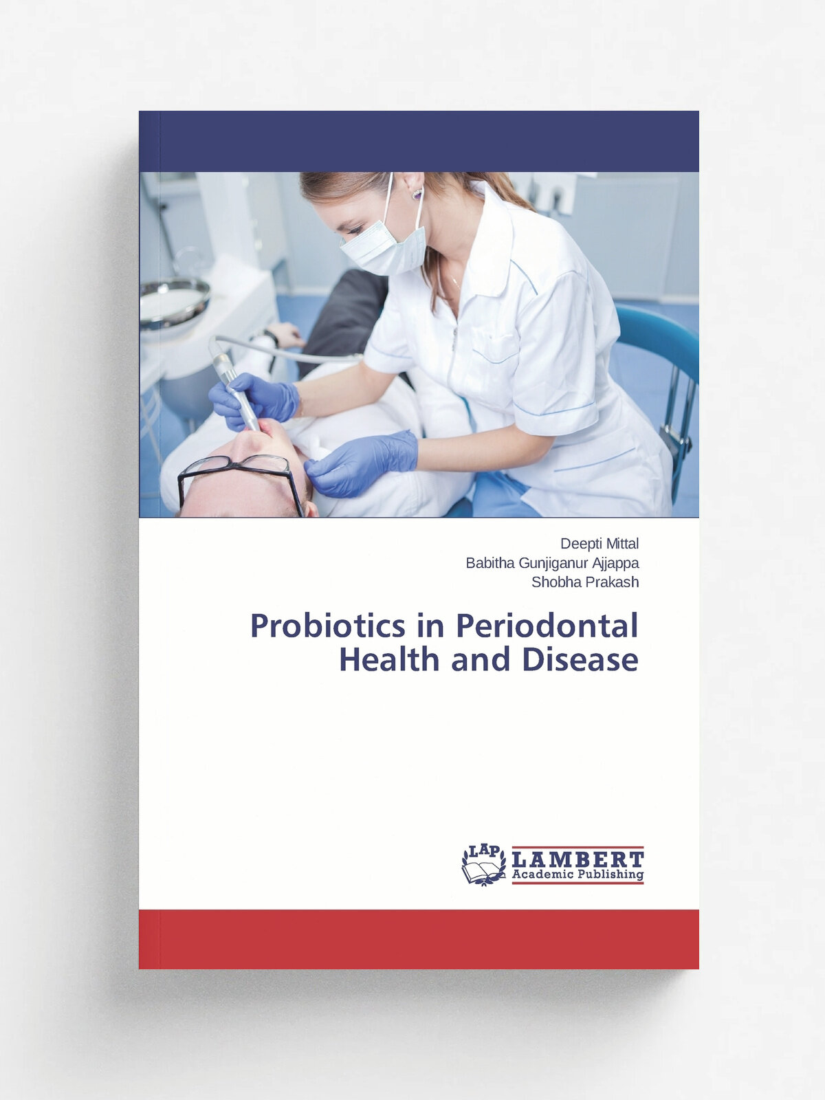 Probiotics in Periodontal Health and Disease