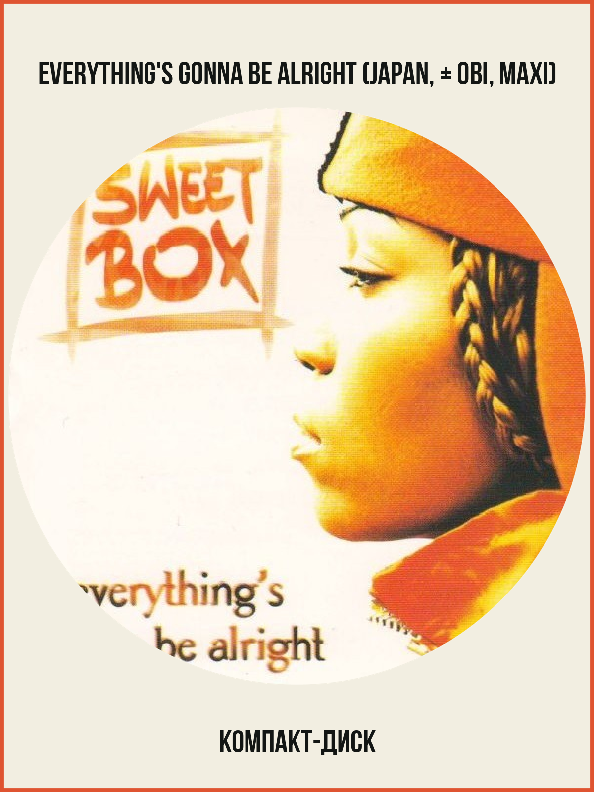 Компакт-диск Warner Sweetbox – Everything's Gonna Be Alright (Japan, + obi, maxi)
