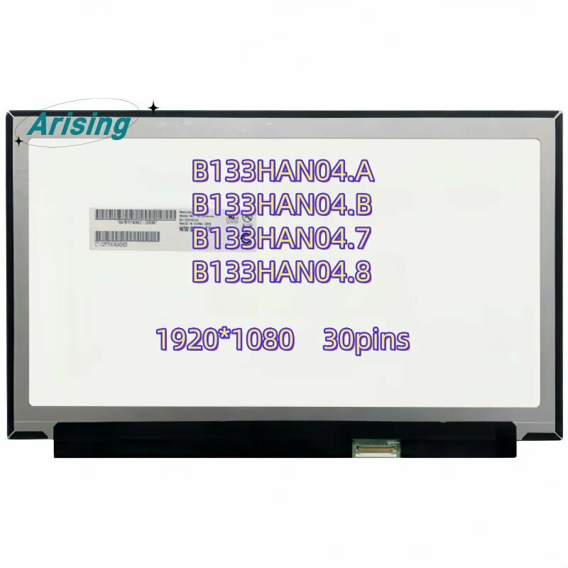 13,3-дюймовый ЖК-дисплей B133HAN04. A, B133HAN04. B, B133HAN04.7, B133HAN04.8 1920x1080 FHD 30-контактный светодиодный дисплей для ноутбука