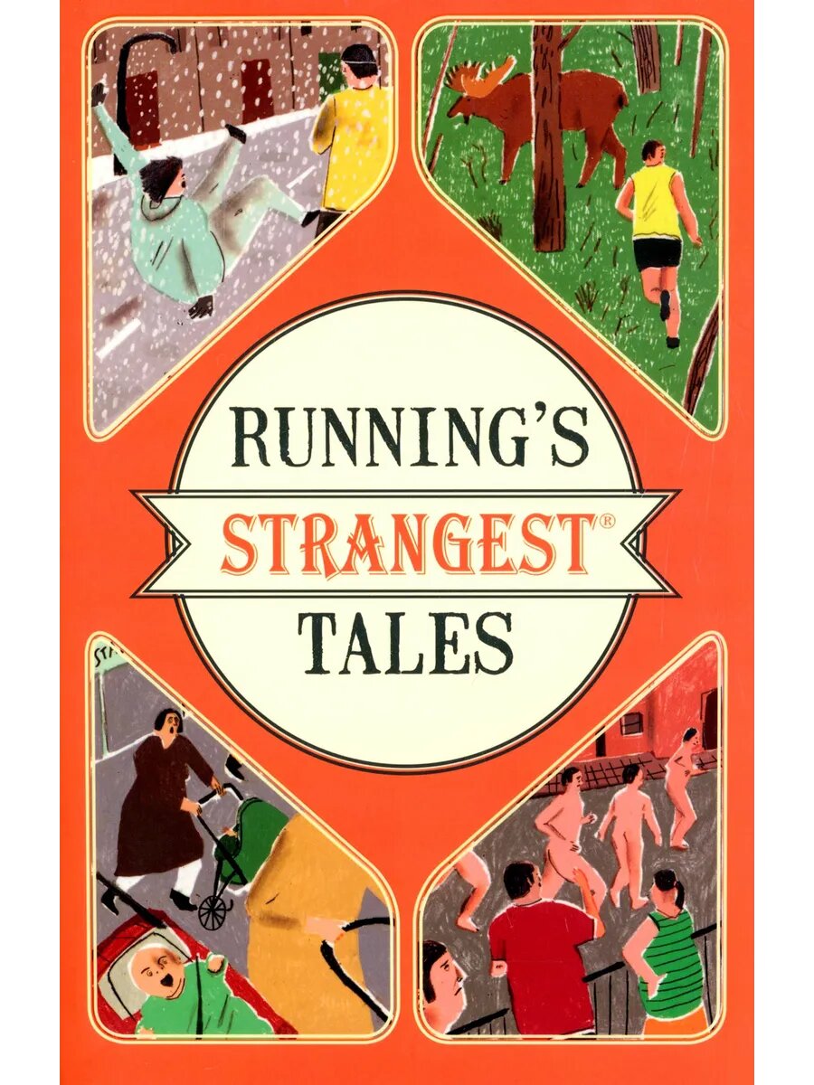 Runnings Strangest Tales / Книга на Английском