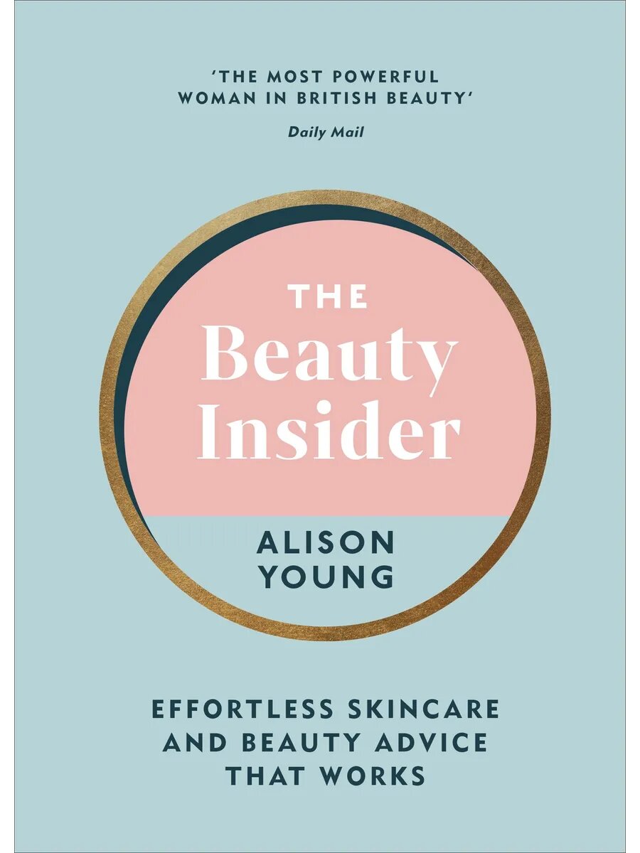 The Beauty Insider. Effortless Skincare and Beauty Advice