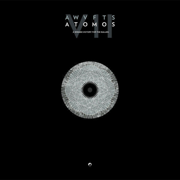 A Winged Victory For The Sullen - Atomos VII