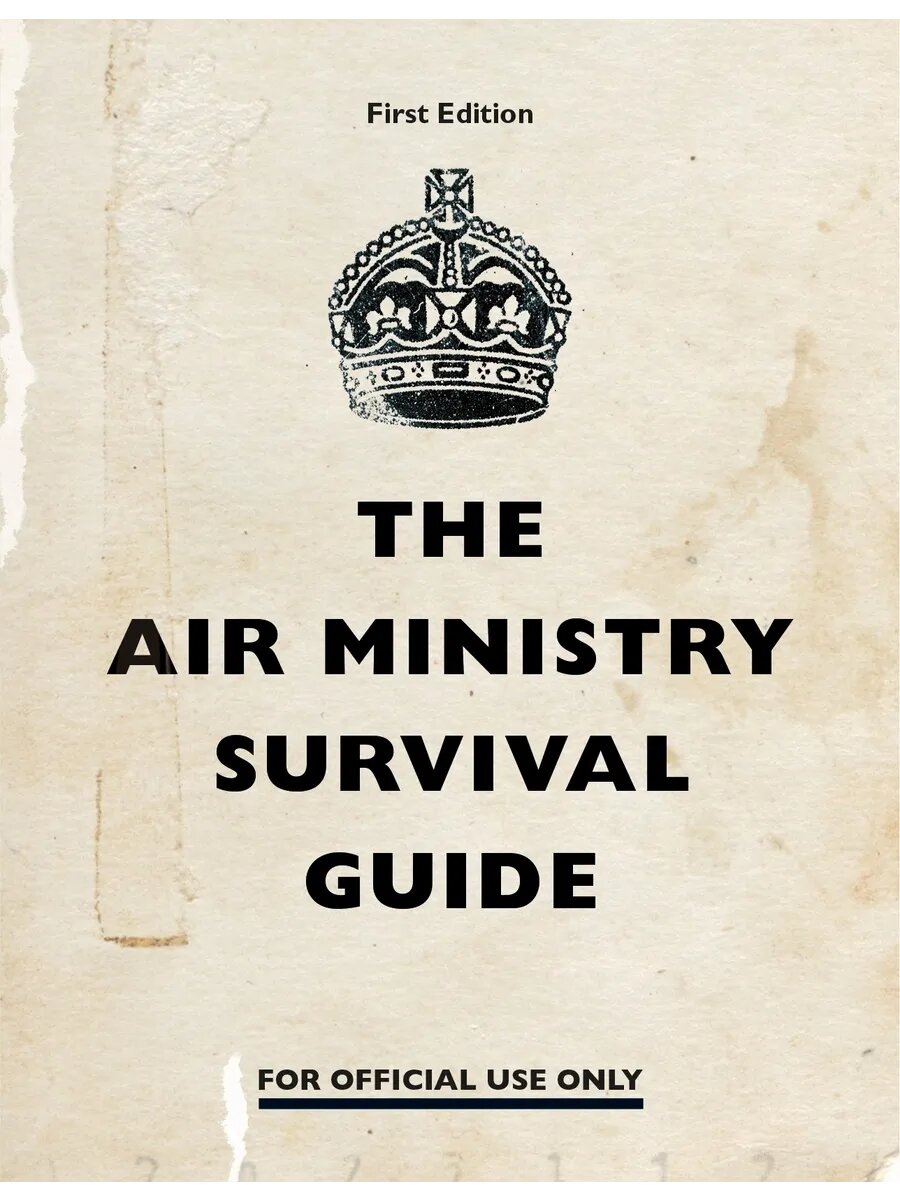 The Air Ministry Survival Guide