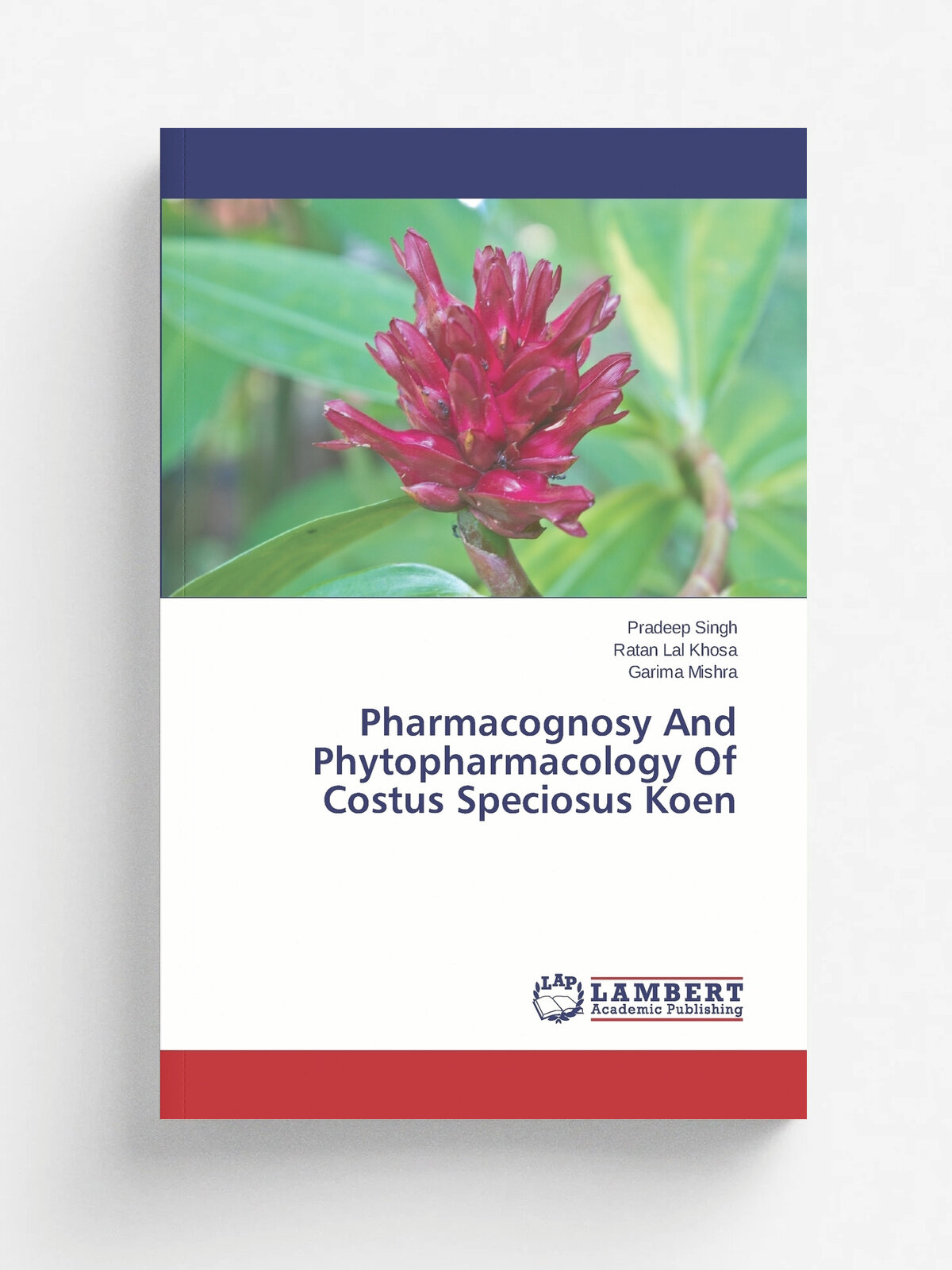 Pharmacognosy And Phytopharmacology Of Costus Speciosus Koen
