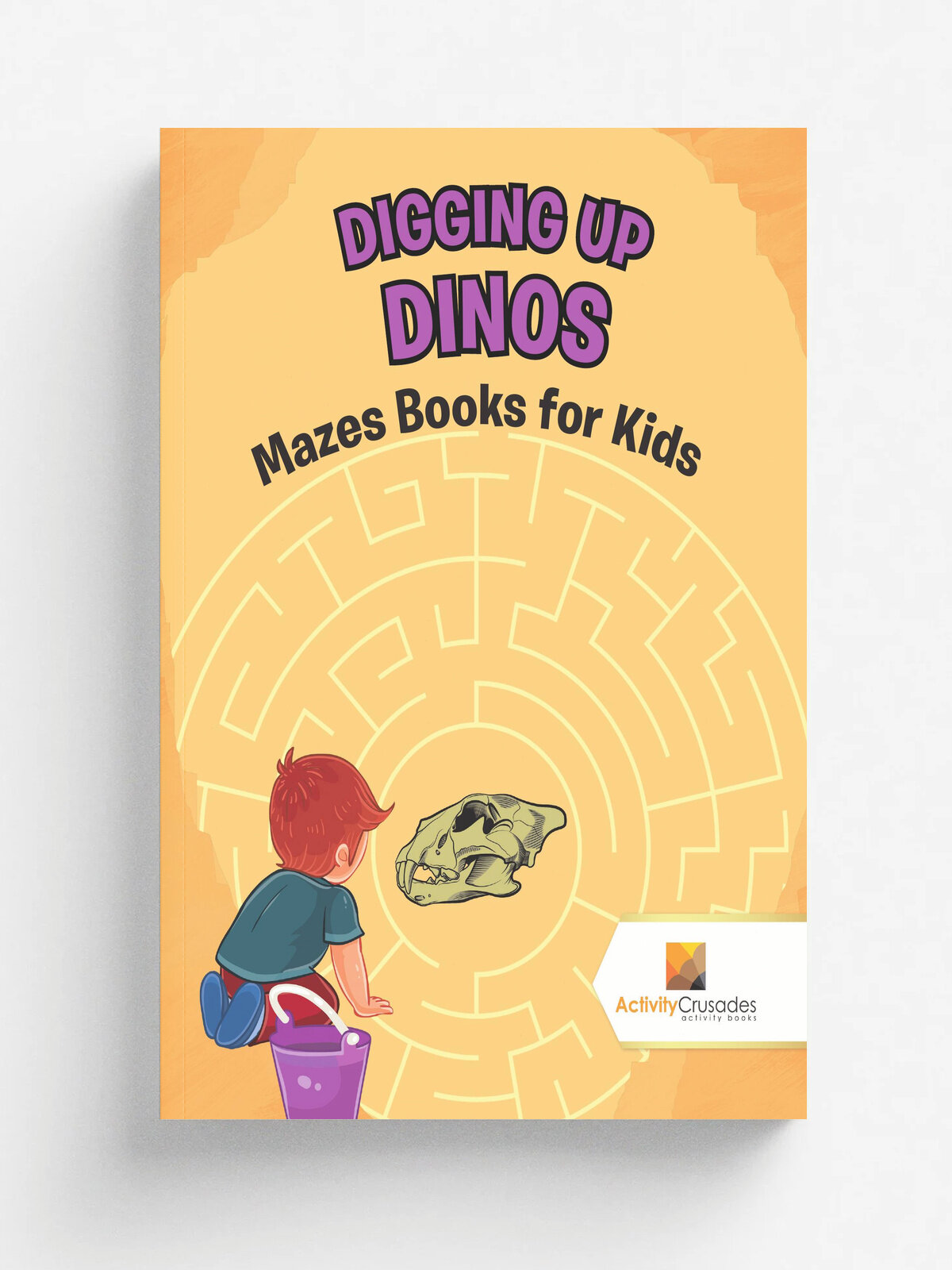 Digging up Dinos. Mazes Books for Kids