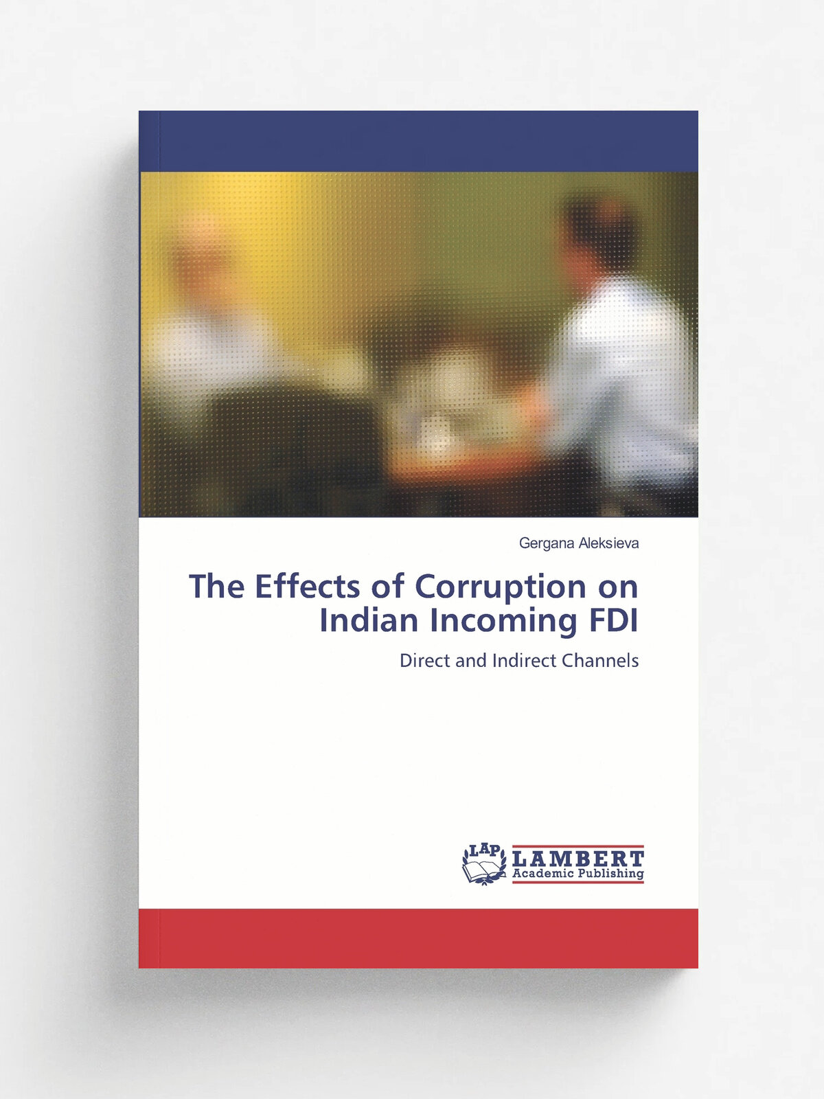 The Effects of Corruption on Indian Incoming FDI