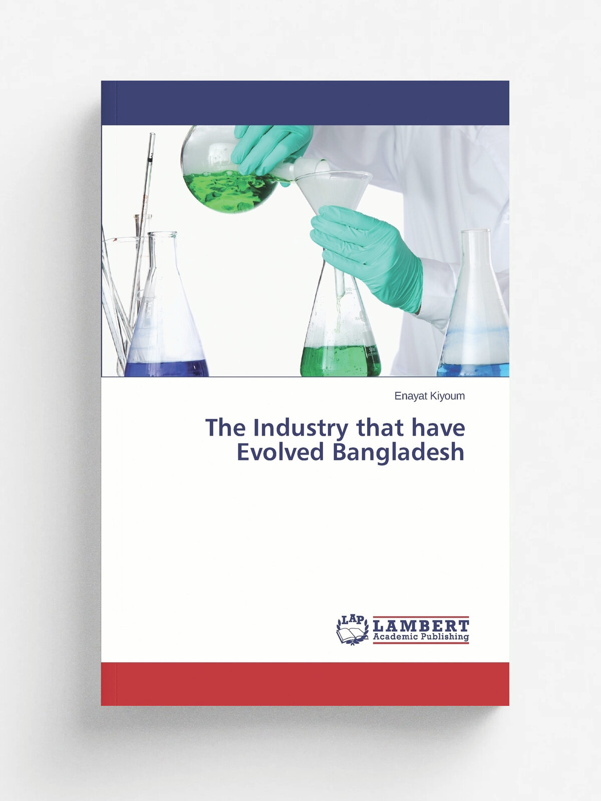The Industry That Have Evolved Bangladesh