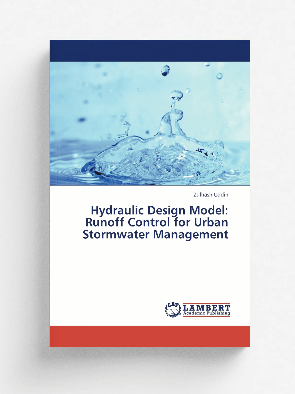 Hydraulic Design Model. Runoff Control for Urban Stormwater Management