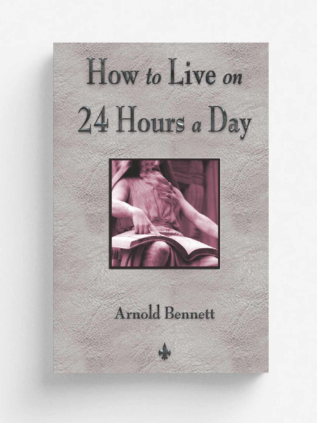 How To Live On 24 Hours A Day