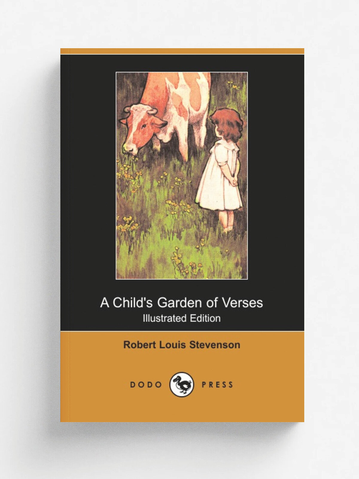 A Child's Garden of Verses (Illustrated Edition) (Dodo Press)