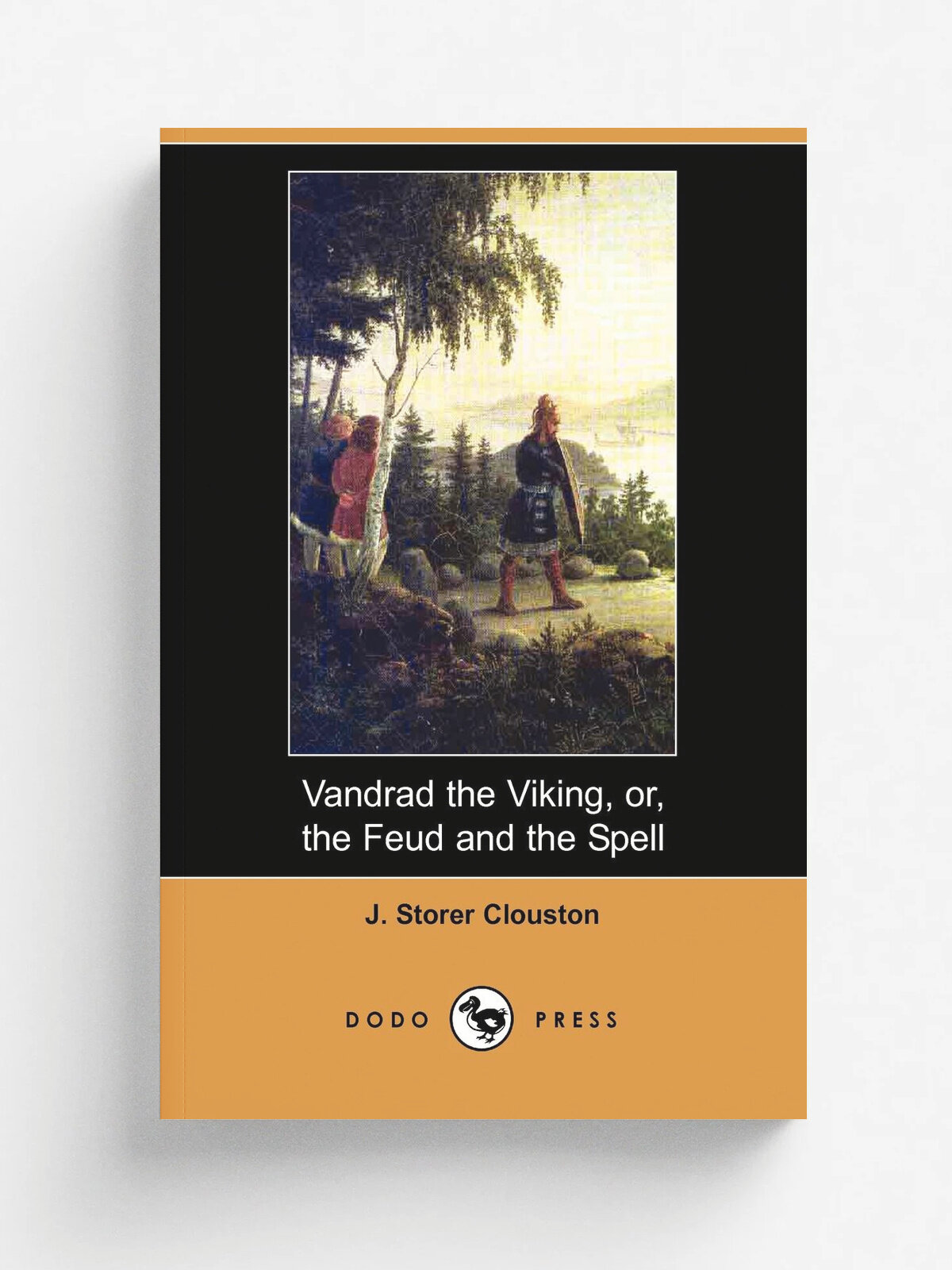 Vandrad the Viking, Or, the Feud and the Spell (Dodo Press)