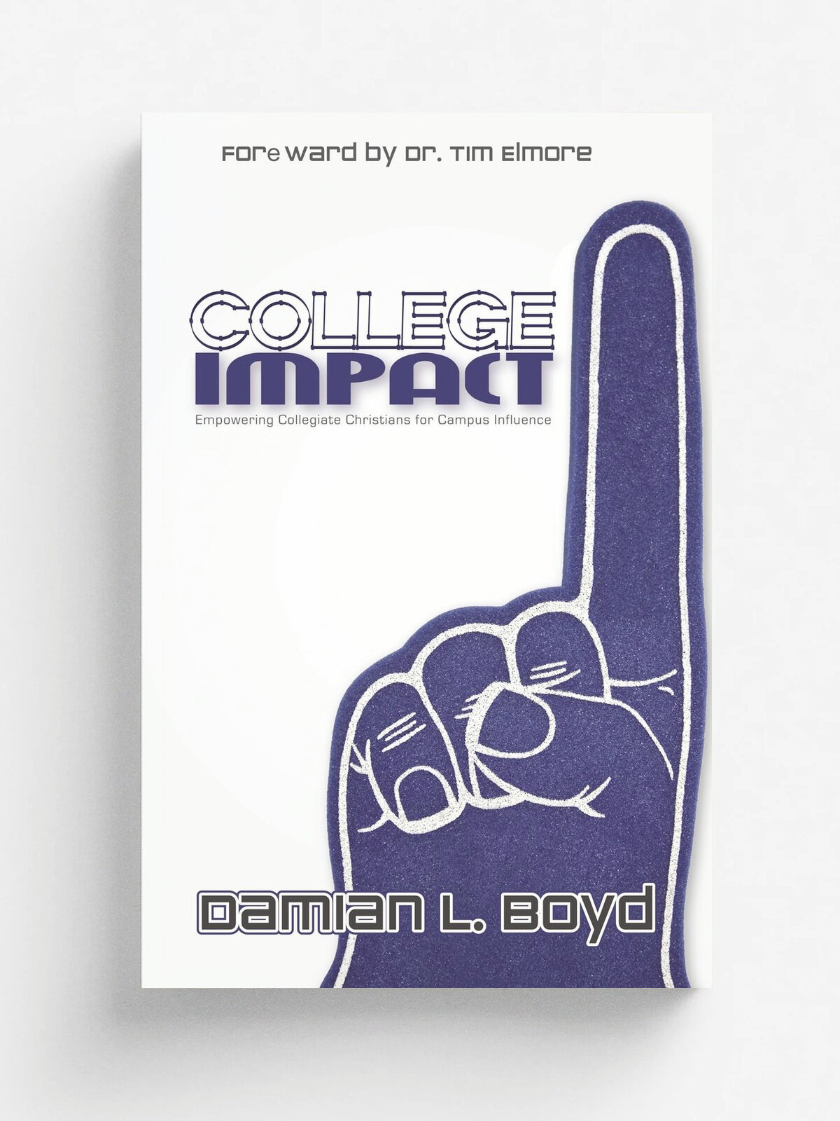 College Impact. Empowering Collegiate Christians for Campus Influence