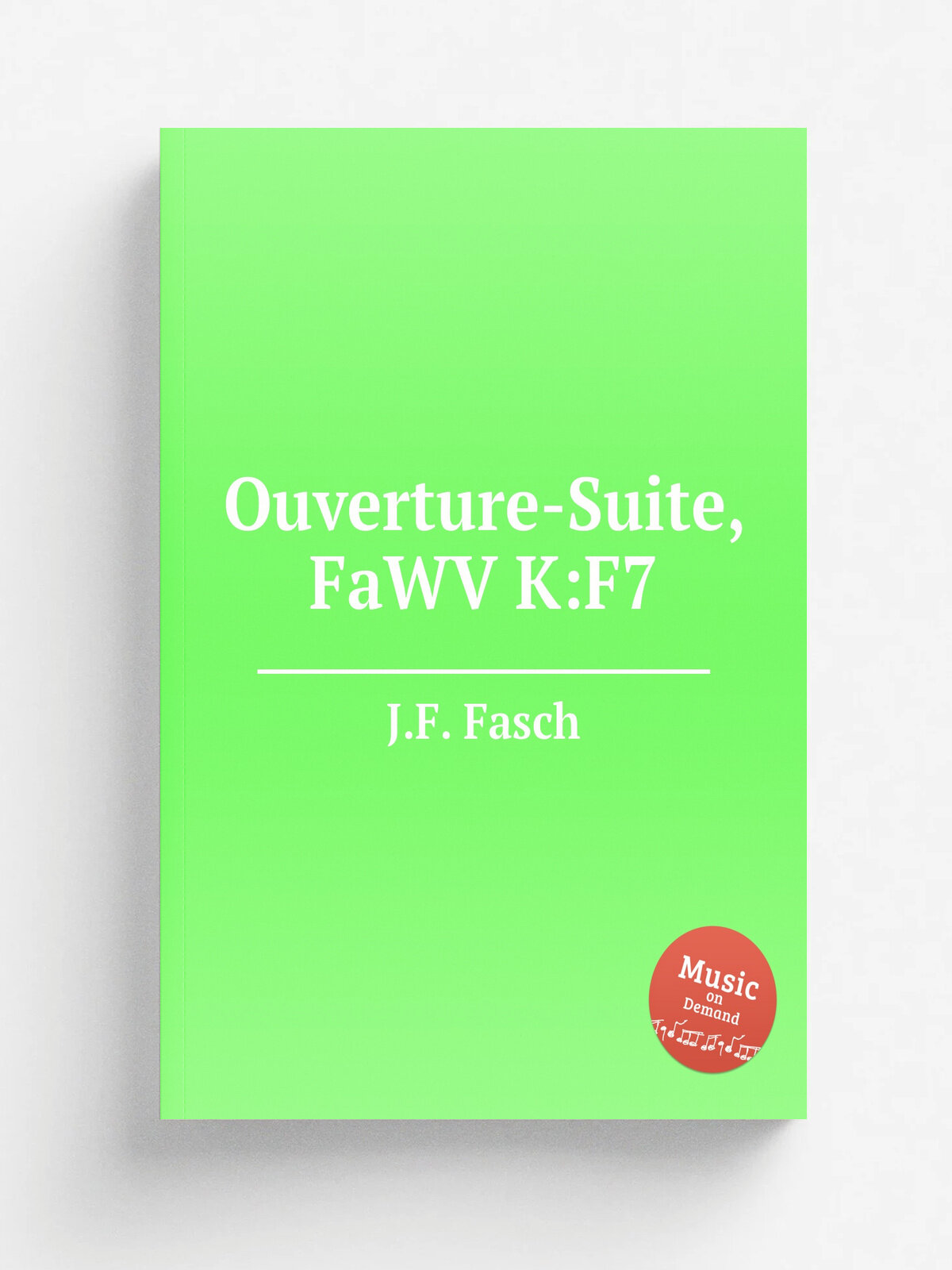 Ouverture-Suite, FaWV K: F7 | J.F. Fasch | Репринт