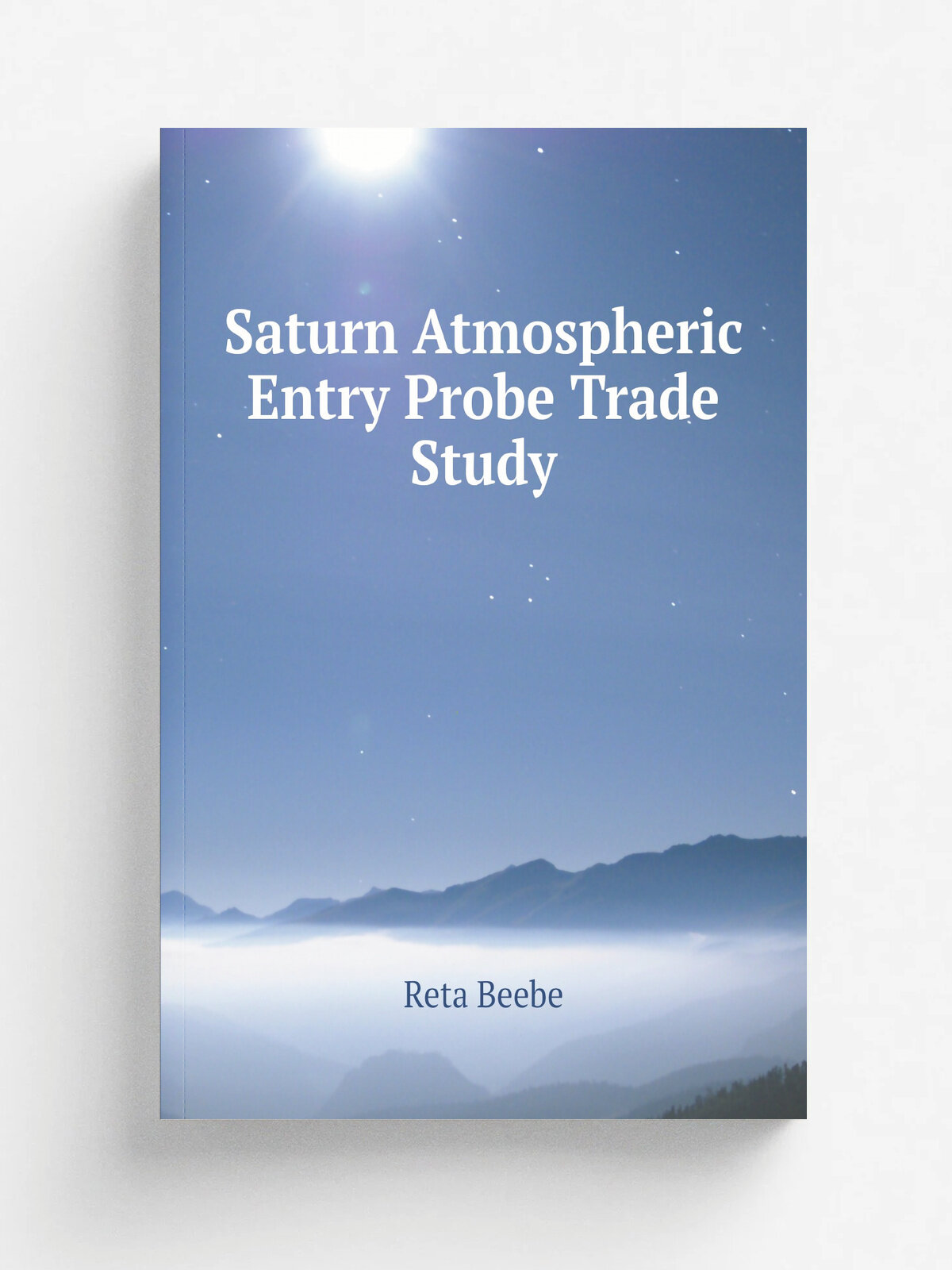 Saturn Atmospheric Entry Probe Trade Study