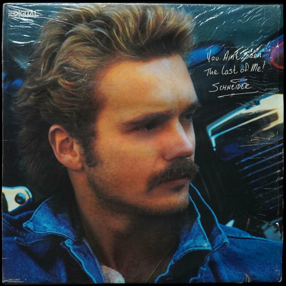 Виниловая пластинка MCA John Schneider – You Ain't Seen The Last Of Me