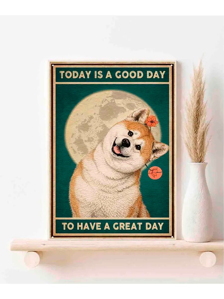 Акита, Today is a Good Day, Плакат 30x42см