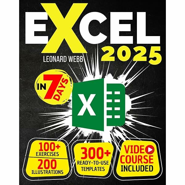 Excel: The Easiest Way to Master Microsoft Excel in 7 Days. 200 Clear Illustrations and 100+ Exercises in This Step-by-Step Guide Designed for Absolute Newbie. Discover Formula, Charts and More，Reprinted paperback book