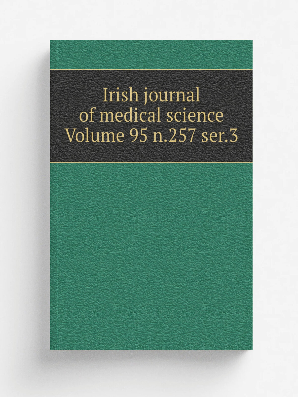 Irish journal of medical science Volume 95 n.257 ser.3