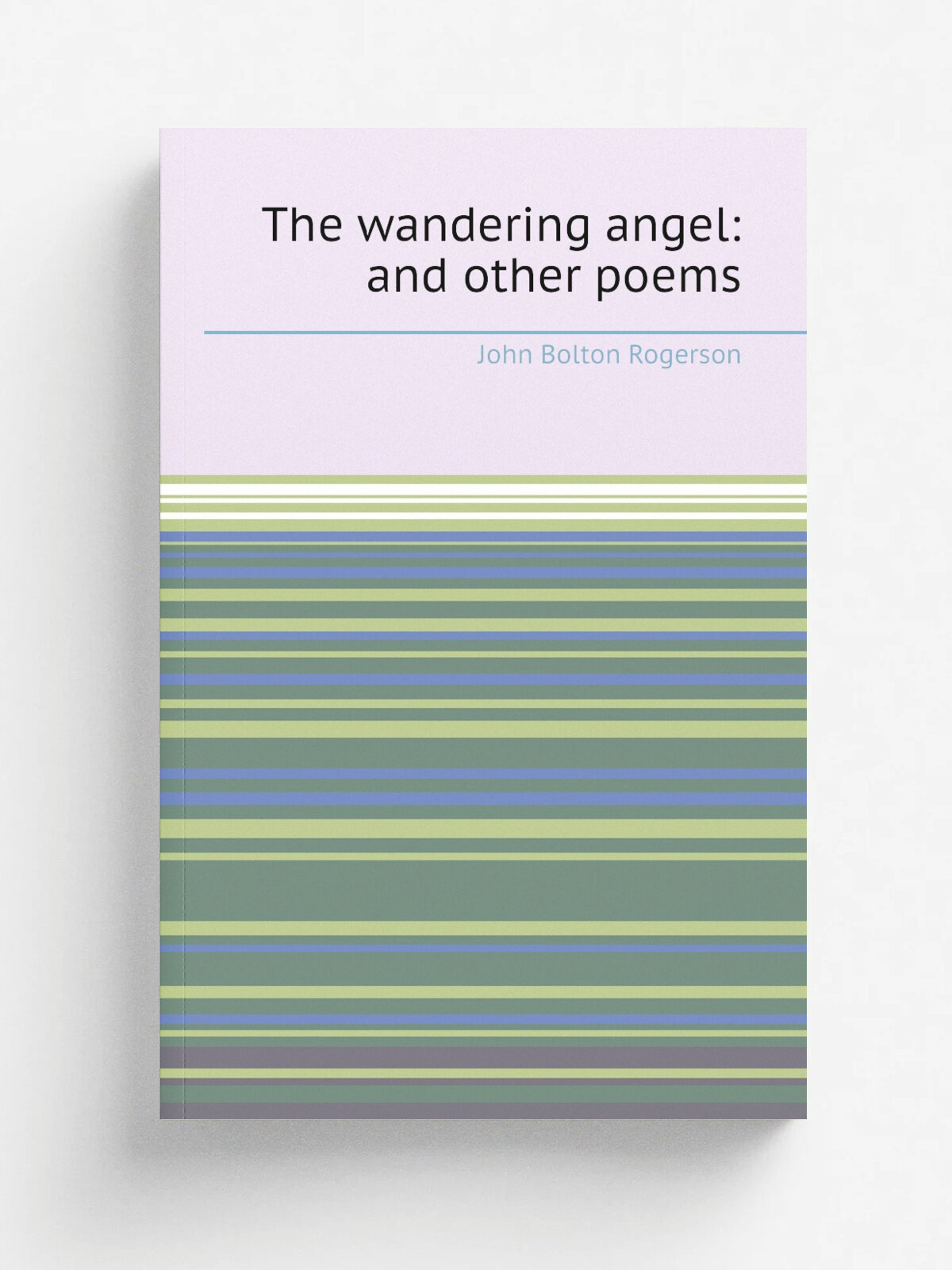 The wandering angel: and other poems