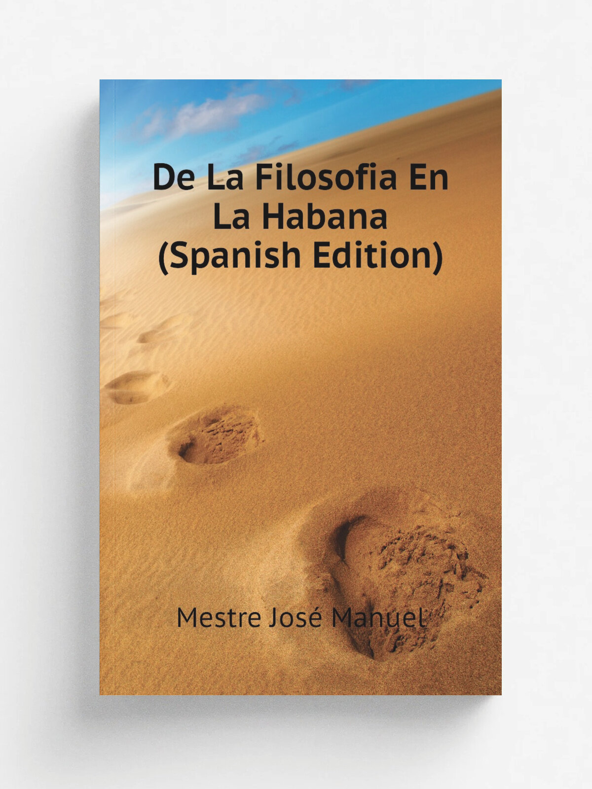 De La Filosofia En La Habana (Spanish Edition) | Mestre Jos. Manuel | Репринт