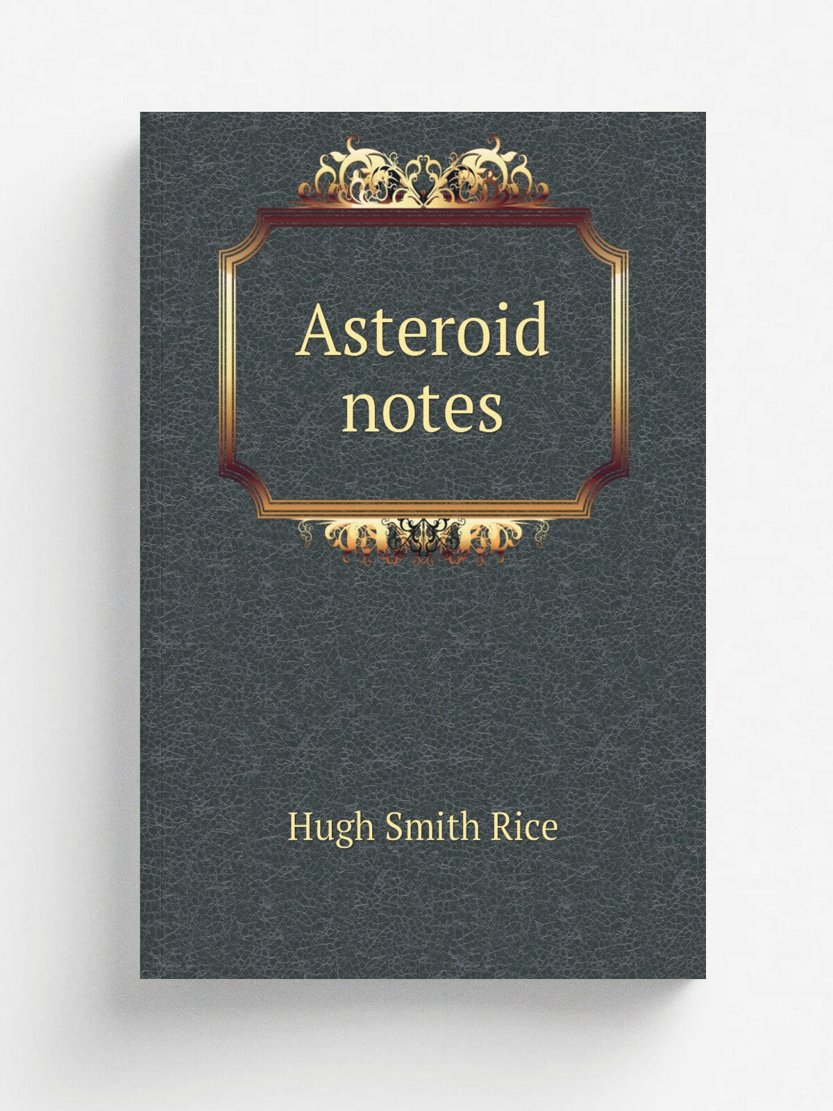 Asteroid notes | Hugh Smith Rice | 1934 | Northfield, Minn, Goodsell Observatory of Carleton College | Репринт
