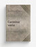 Carmina varia | Charles Kennett Burrow | 1912 | London M. Secker | Репринт