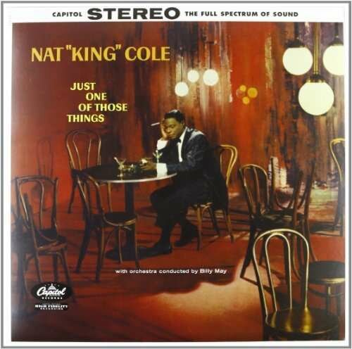 Виниловая пластинка Nat King Cole (1919-1965) - Just One Of Those Things (180g) (45 RPM) (2 LP)