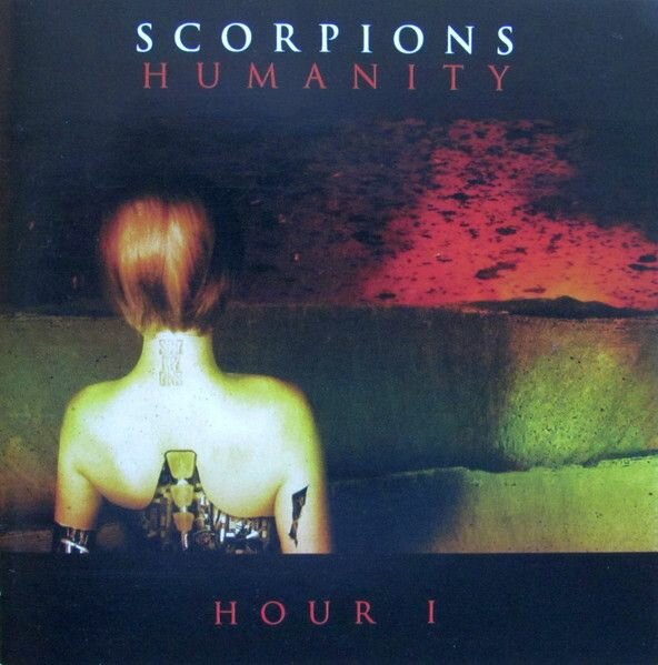 Scorpions - Humanity Hour I (2007/2023) Переиздание 16-page