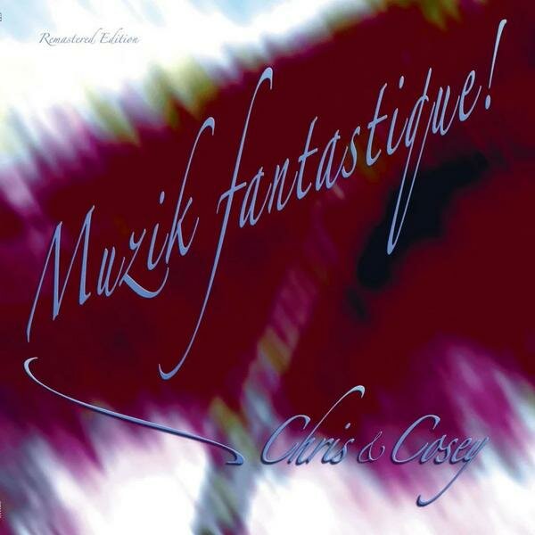 Виниловая пластинка CHRIS & COSEY - MUZIK FANTASTIQUE! (LIMITED, COLOUR)