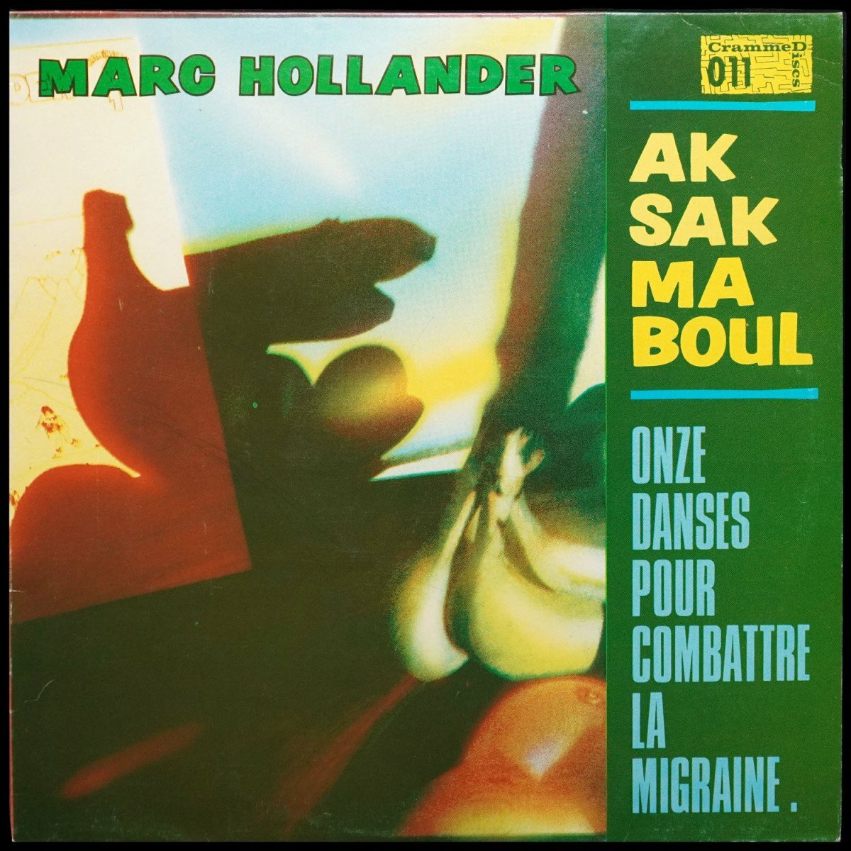 Виниловая пластинка Crammed Discs Marc Hollander – Onze Danses Pour Combattre La Migraine