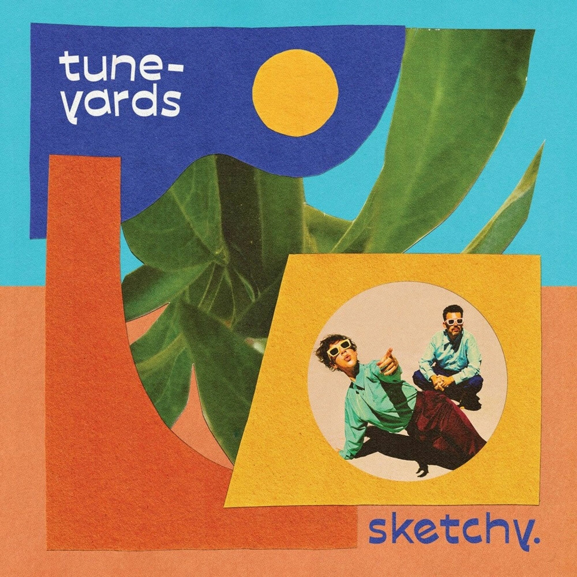 Виниловая пластинка Tune-Yards - Sketchy (LP) 2021