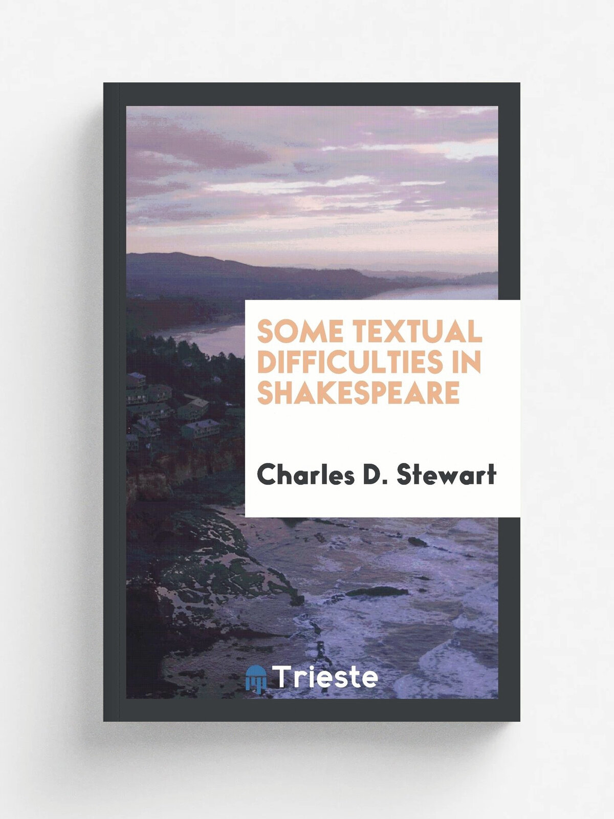 Some textual difficulties in Shakespeare