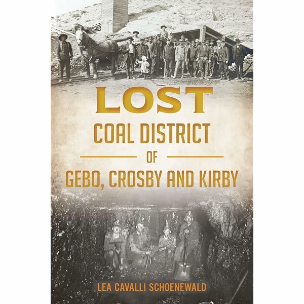 Lost Coal District of Gebo, Crosby and Kirby，Reprinted paperback book