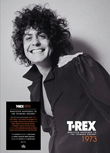 Компакт-диск T.Rex (Tyrannosaurus Rex) - 1973: Whatever Happened To The Teenage Dream? (4 CD)