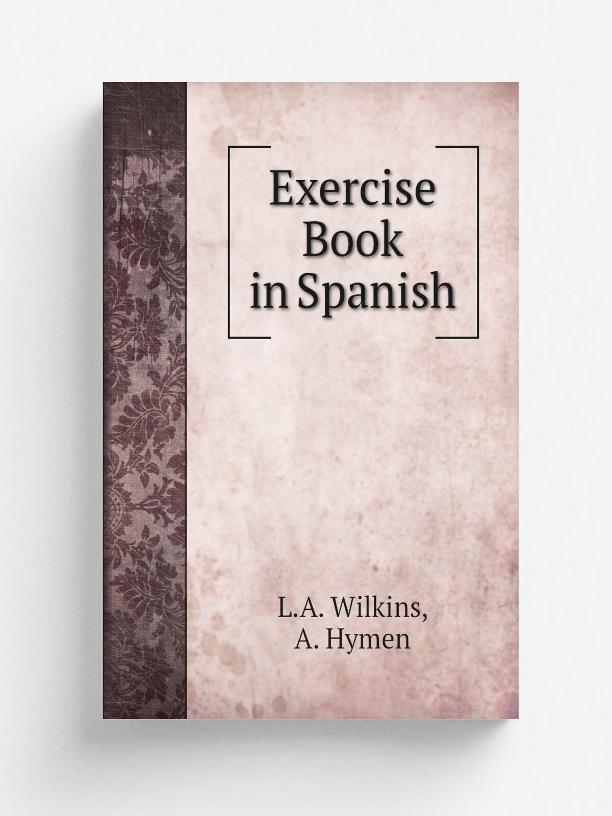 Exercise Book in Spanish