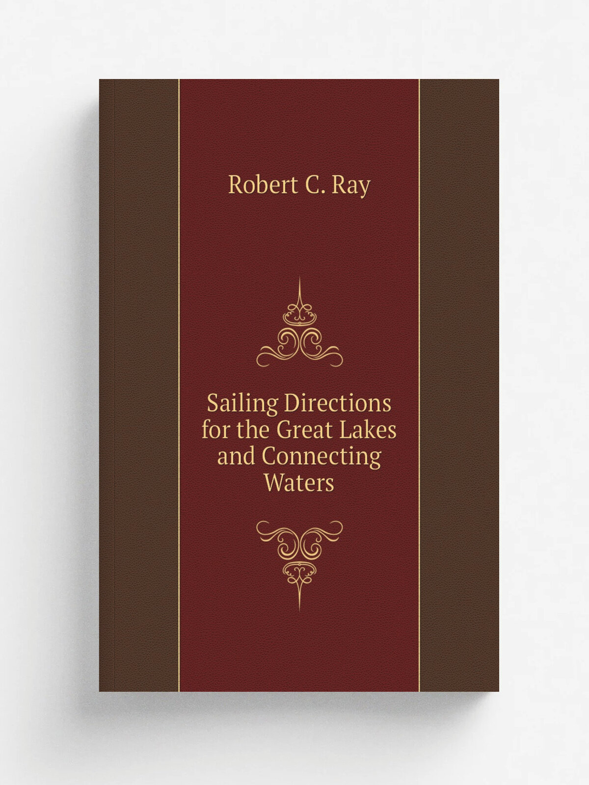 Sailing Directions for the Great Lakes and Connecting Waters