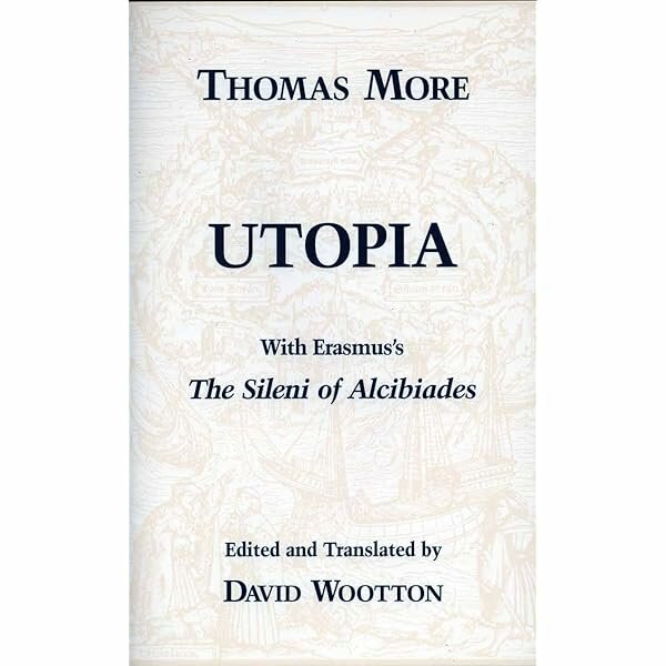 Utopia With Erasmus's: The Silent Alcibiades (Hackett Classics)，Reprinted paperback book