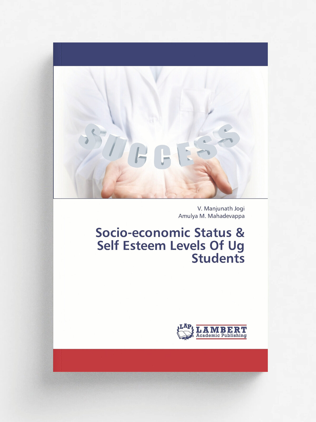 Socio-Economic Status & Self Esteem Levels of Ug Students