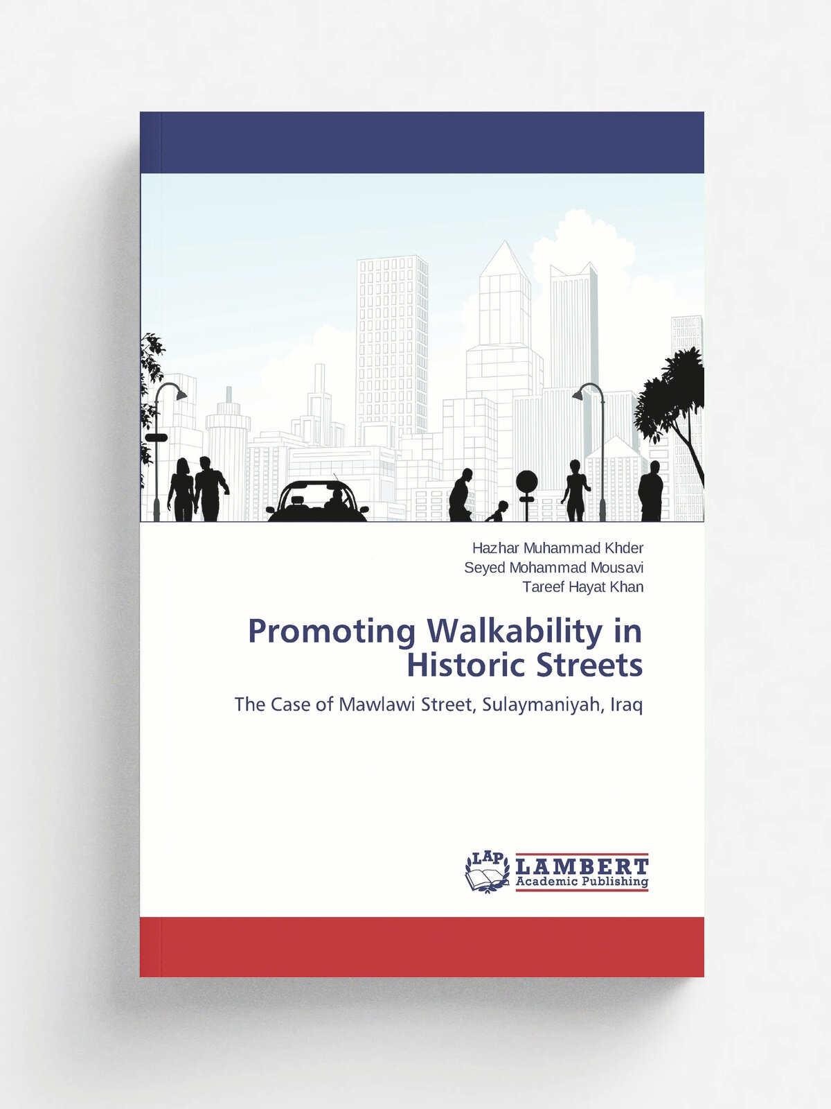 Promoting Walkability in Historic Streets