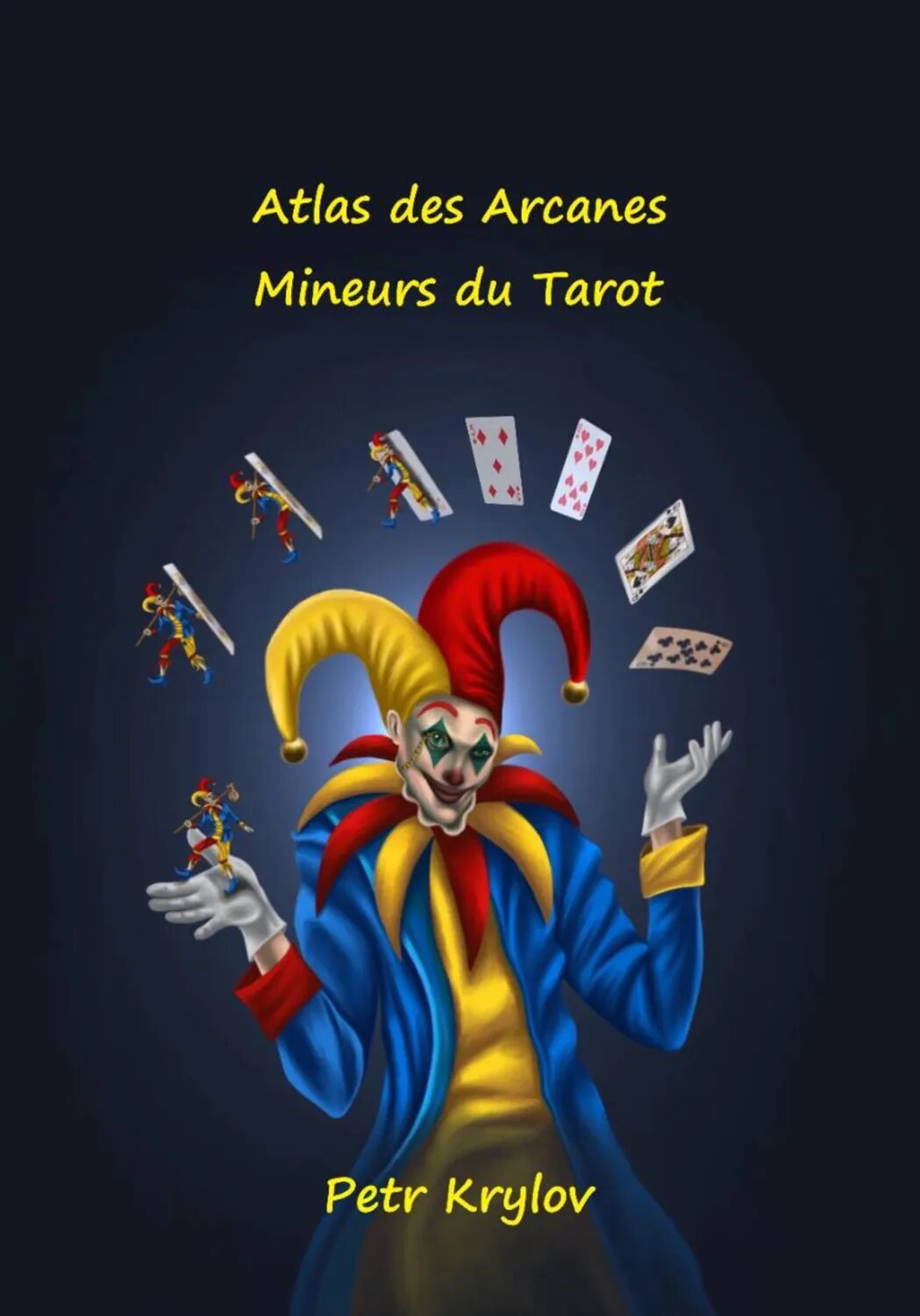 Atlas des Arcanes Mineurs du Tarot [Цифровая книга]